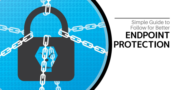 Endpoints - A Guide to Better Protection