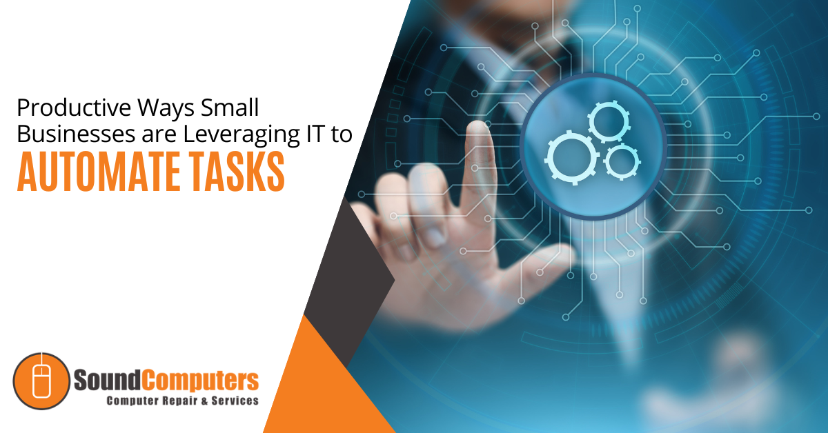 Ways Small Businesses are Leveraging IT for Task Automation - Sound ...