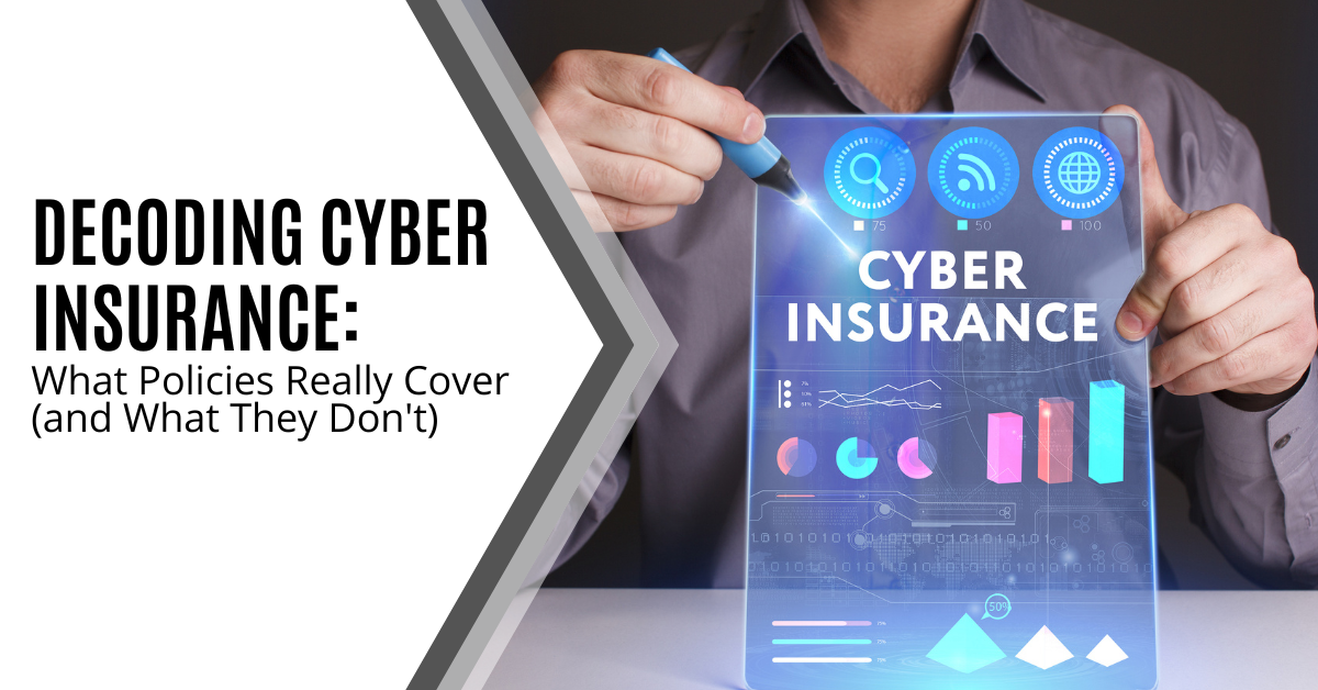 Decoding Cyber Insurance - Sound Computers | Westbrook, CT
